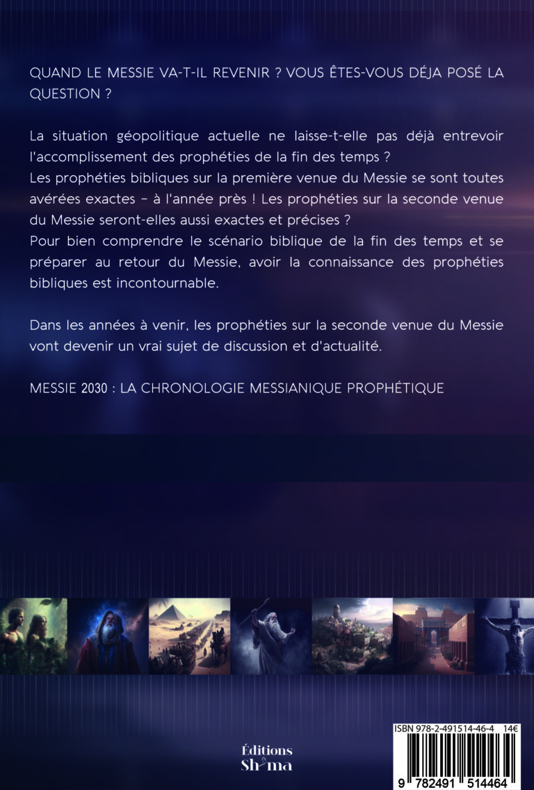 La chronologie prophétique messianique – est | Les Éditions Sh'ma
